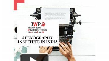 Stenography Institute in India presentation | free to download