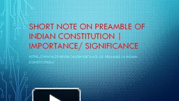 Short Note On Preamble Of Indian Constitution | Importance ...