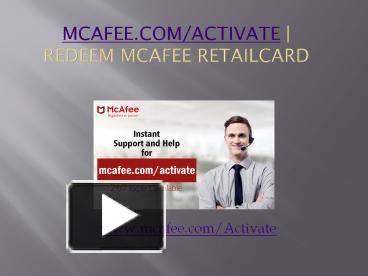 PPT – Mcafee.com/activate | Redeem McAfee Retailcard | www.mcafee.com ...