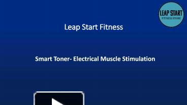PPT – Smart Toner- Electrical Muscle Stimulation PowerPoint ...