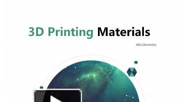 PPT – 3D Printing Materials PowerPoint presentation | free to download ...