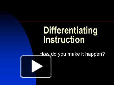 PPT – Differentiating Instruction PowerPoint presentation | free to ...