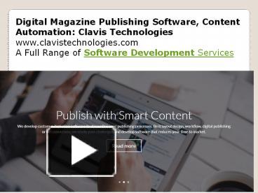 PPT – Digital Magazine Publishing Software, Content Automation: Clavis ...