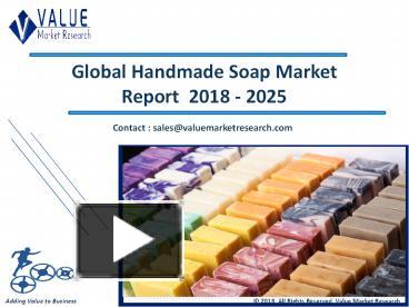 PPT – Handmade Soap Market Size, Share, Trends | Industry Research ...