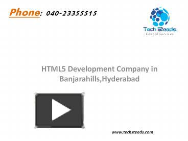 HTML5 Development Company in Banjarahills,Hyderabad presentation | free ...