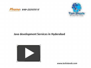 Java development Services in Hyderabad presentation | free to download