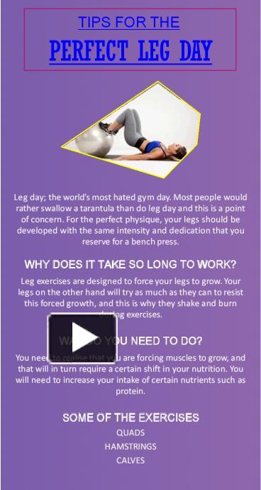 PPT – Tips For The Perfect Leg Day PowerPoint presentation | free to ...
