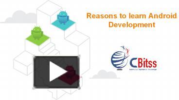 Reasons to learn Android development presentation | free to download