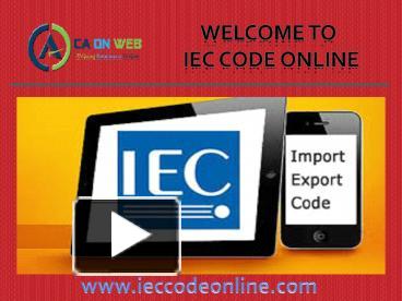 PPT – IEC Registration PowerPoint presentation | free to download - id ...