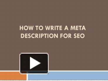How to Write a Meta Description for SEO presentation | free to download
