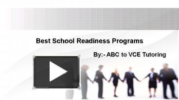 PPT – Best School Readiness Programs PowerPoint presentation | free to ...