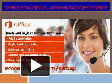 office.com/setup - The Compelete Guide to Install Office Setup With ...