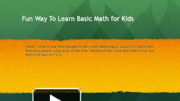 PPT – Fun Way To Learn Basic Math for Kids PowerPoint presentation ...