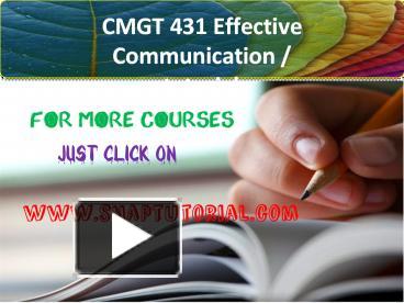 PPT – CMGT 431 Effective Communication / snaptutorial.com PowerPoint ...