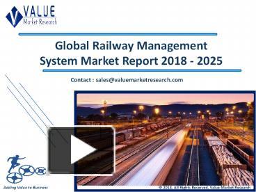 PPT – Railway Management System Market: Global Industry Opportunity ...