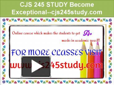 PPT – CJS 245 STUDY Become Exceptional--cjs245study.com PowerPoint ...