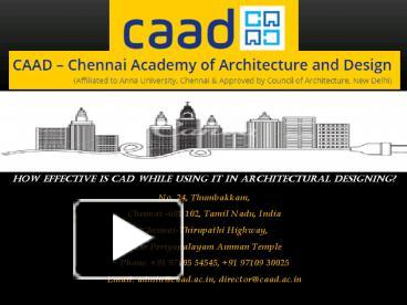 PPT – How effective is CAD while using it in Architectural Designing ...