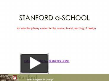 STANFORD dSCHOOL presentation | free to view