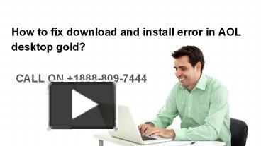 PPT – Unable to restore the missing icon of AOL desktop gold ...