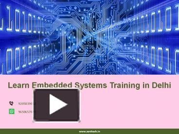 PPT – Get the Best Embedded Systems Training in Delhi PowerPoint ...