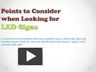 PPT – Points to Consider when Looking for LED Signs PowerPoint ...
