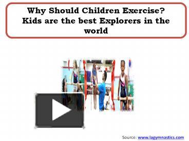 Why Should Children Exercise? presentation | free to download