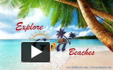 Amazing Beaches in Goa presentation | free to download