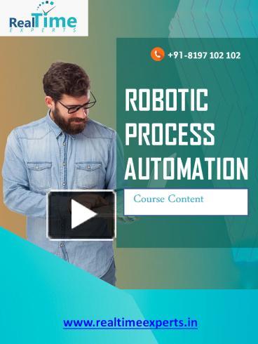PPT – RPA Course Content PowerPoint presentation | free to download ...
