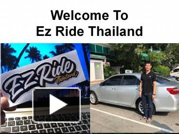 Taxi From BKK Airport To Pattaya - Ez Ride Thailand presentation | free ...
