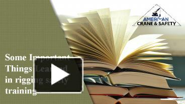 PPT – Some important things learned in rigging safety training ...