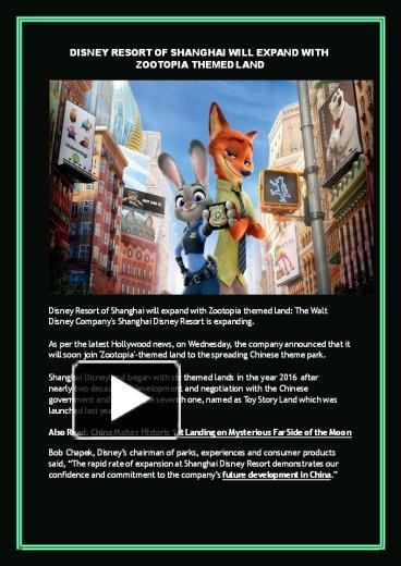 PPT – Disney Resort of Shanghai will expand with Zootopia themed land ...
