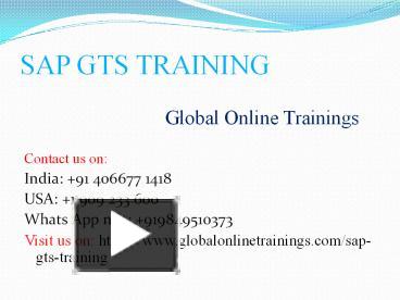 PPT – SAP GTS Training | SAP Global Trade Services Online Training ...