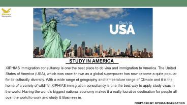 PPT – Study in America-XIPHIAS Immigration PowerPoint presentation ...
