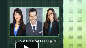 How to make perfect Headshots - Business Headshot Los Angeles ...
