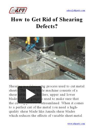 How to Get Rid of Shearing Defects? presentation | free to download