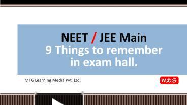 PPT – NEET and JEE main Exam hall tips PowerPoint presentation | free ...