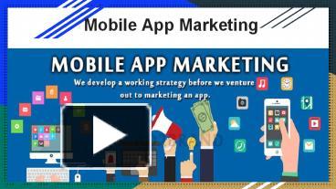 PPT – Mobile App Marketing PowerPoint presentation | free to download ...