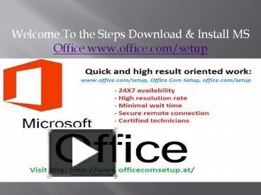PPT – www.office.com/setup | office.com setup PowerPoint presentation ...