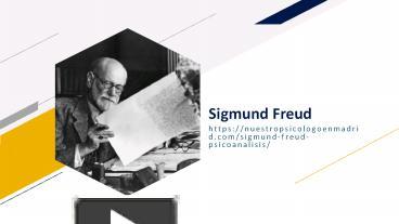 PPT – Sigmund Freud PowerPoint presentation | free to download - id ...