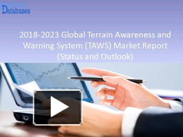 Terrain Awareness and Warning System (TAWS) Market Size | Global ...