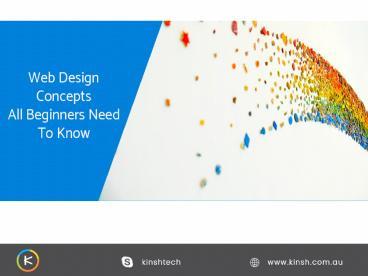 Web Design Concepts All Beginners Need To Know presentation | free to ...