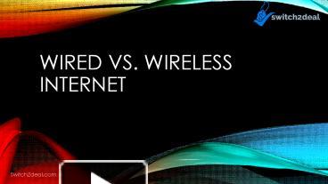 Wired and Wireless Internet presentation | free to download
