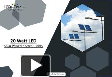PPT – LEDMyplace: LED Solar Powered Street Lights PowerPoint ...