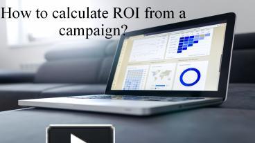 How to calculate ROI from a campaign? presentation | free to download