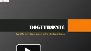 PPT – Digitronic Services | cctv surveillance system PowerPoint ...