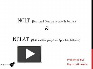 Know the Meaning and Difference between NCLT and NCLAT PPT presentation ...