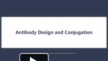 PPT – adc antibody PowerPoint presentation | free to download - id ...