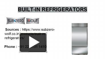PPT – BUILT-IN REFRIGERATOR PowerPoint presentation | free to download ...