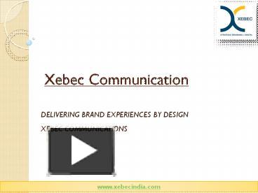Xebec Communication Digital Marketing Agency in Pune presentation ...