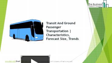 Transit And Ground Passenger Transportation Global Market Report 2019 ...